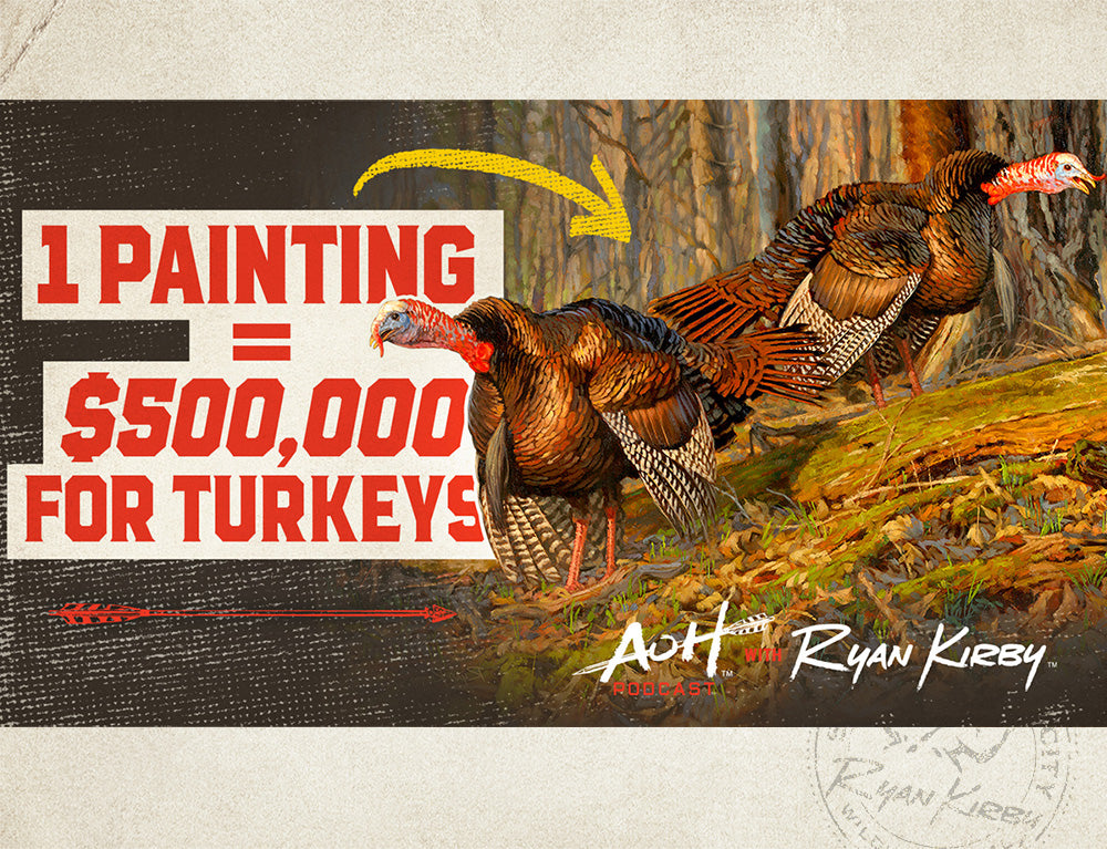 1 Painting = $500,000 for Turkeys | Ryan Kirby Wildlife and Hunting Art